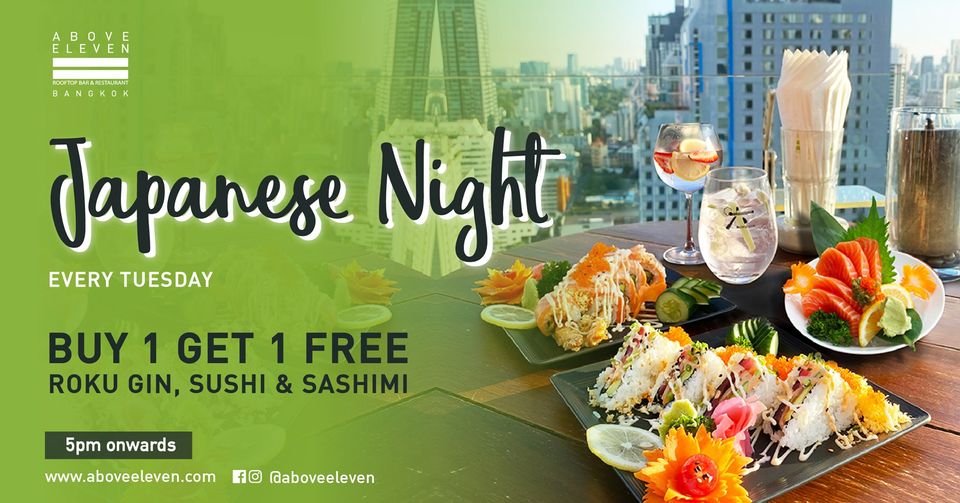 Japanese Night Every Tuesday at Above Eleven - Bangkok food guide ...