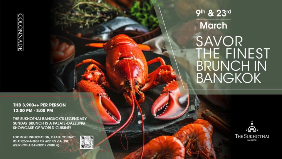 Signature Sunday Brunch at The Sukhothai Bangkok - Bangkok food guide | Bangkok Foodies